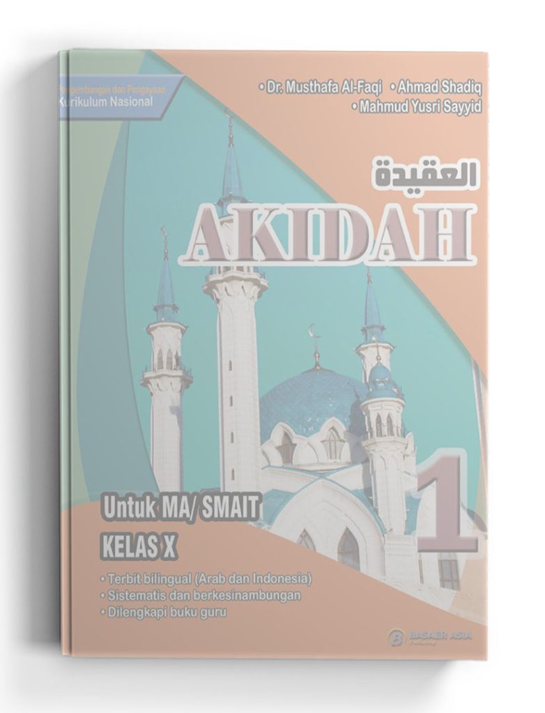 Akidah Kelas 10 - Basaer Asia Publishing